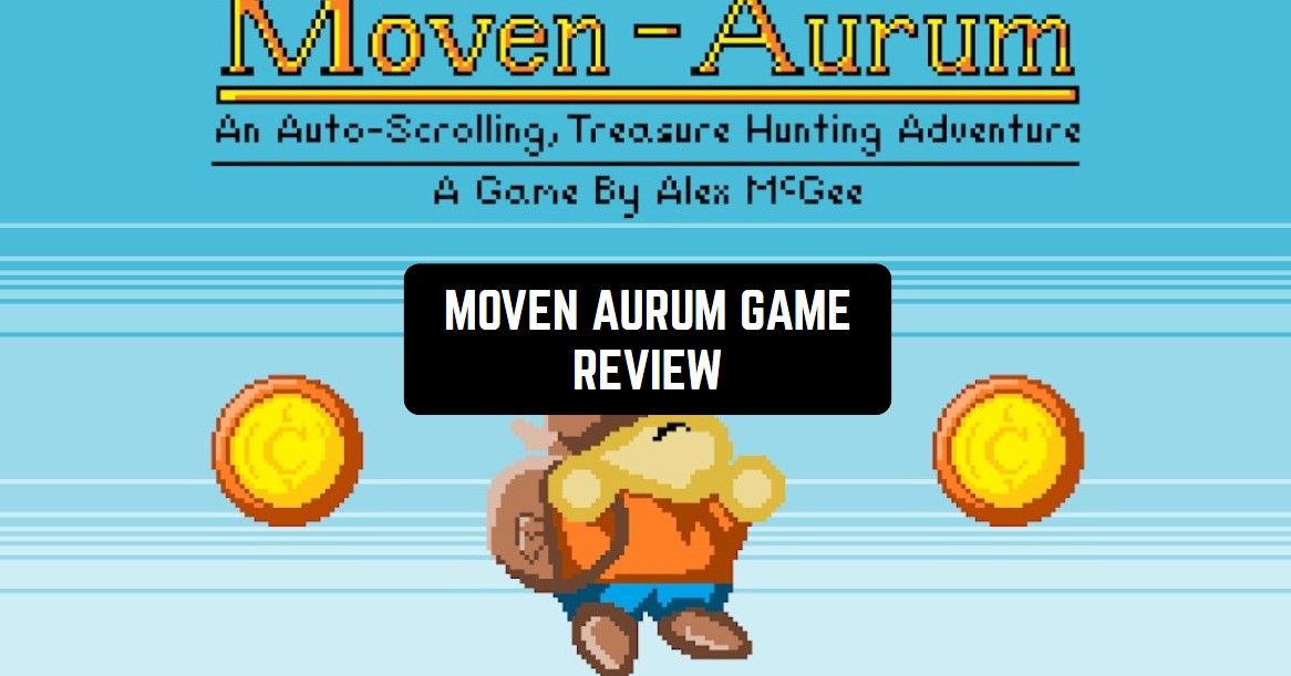 Moven Aurum Game Review | Freeappsforme - Free apps for Android and iOS