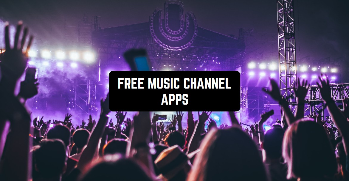 11 Free Music Channel Apps for Android & iOS | Freeappsforme - Free ...