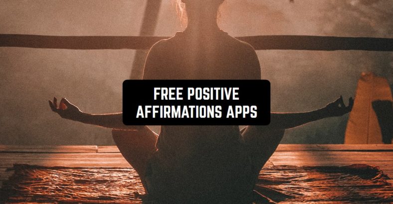 15 Free Positive Affirmations Apps in 2025 | Freeappsforme - Free apps ...