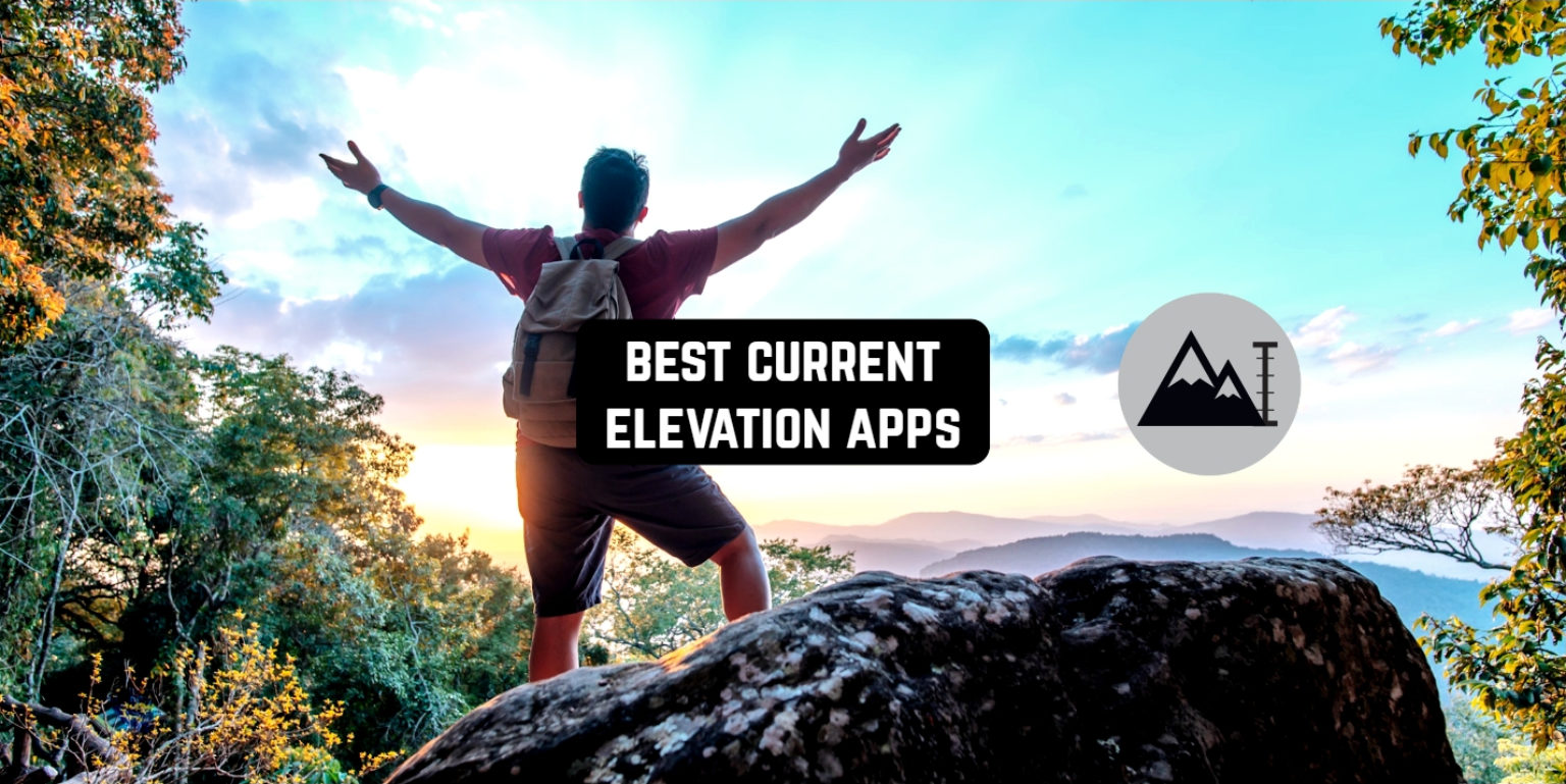 11 Best Current Elevation Apps for Android & iOS | Freeappsforme - Free ...