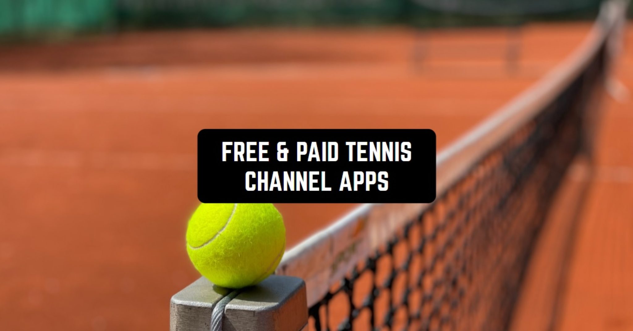 11 Free & Paid Tennis Channel Apps for Android & iOS | Freeappsforme ...