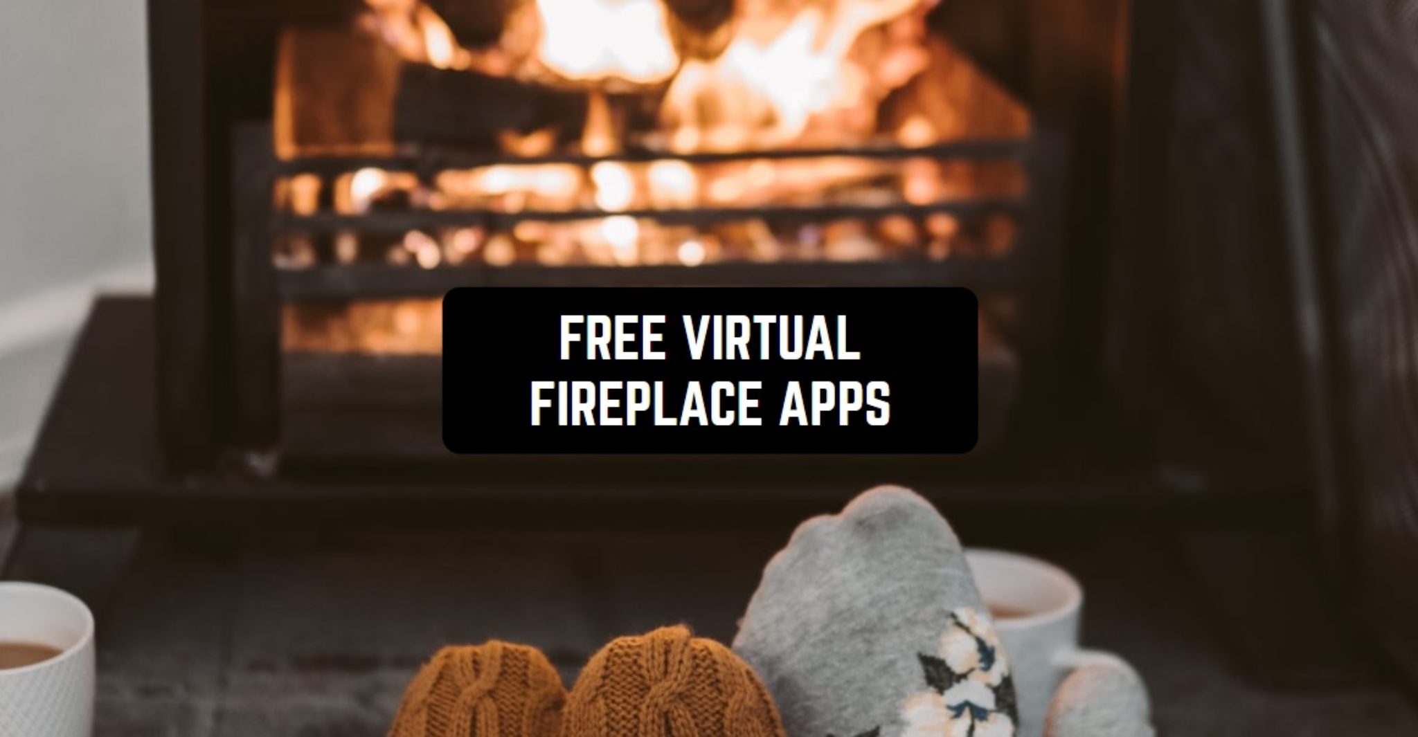 9 Free Virtual Fireplace Apps for Android & iOS | Freeappsforme - Free ...