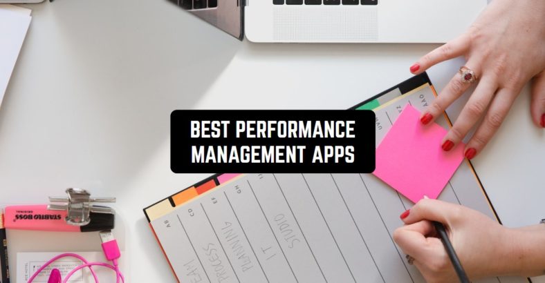 11 Best Performance Management Apps for Android & iOS | Freeappsforme ...