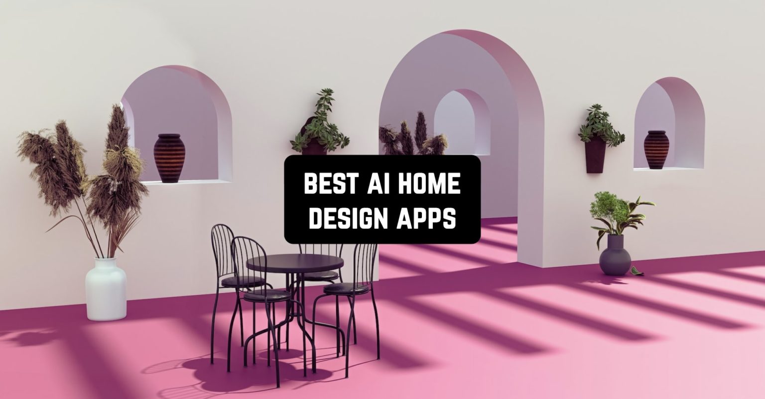 11 Best AI Home Design Apps in 2025 | Freeappsforme - Free apps for Android and iOS