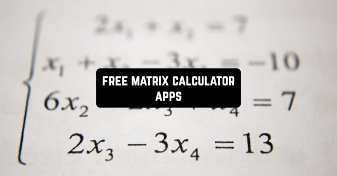 7 Free Matrix Calculator Apps for Android & iOS | Freeappsforme - Free ...