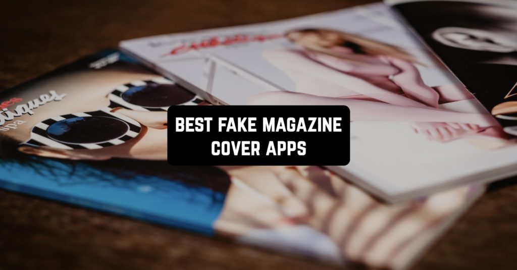 13 Best Fake Magazine Cover Apps for Android & iOS | Freeappsforme ...