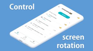 7 Best Rotation Control Apps for Android | Freeappsforme - Free apps ...