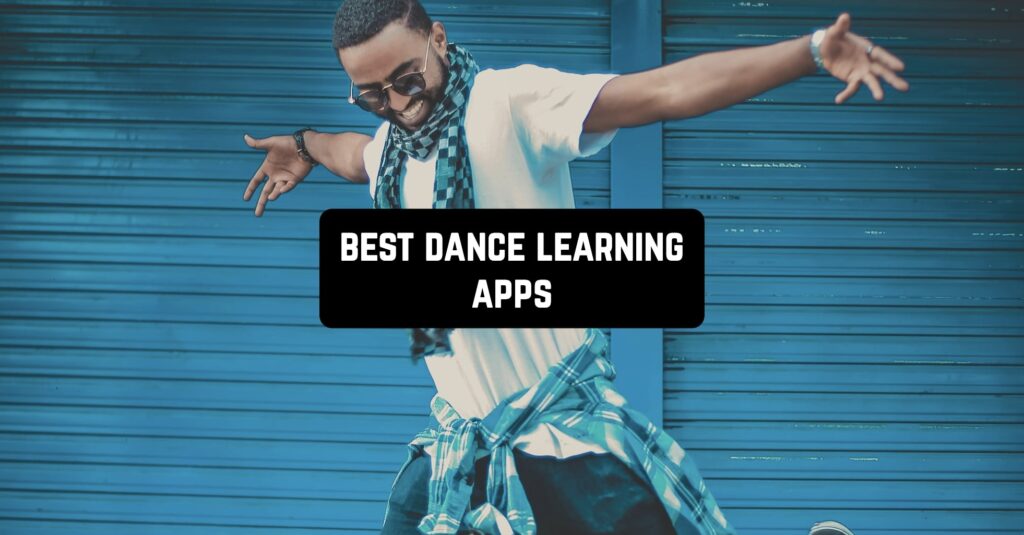 26 Best Dance Learning Apps for Android & iOS | Freeappsforme - Free ...