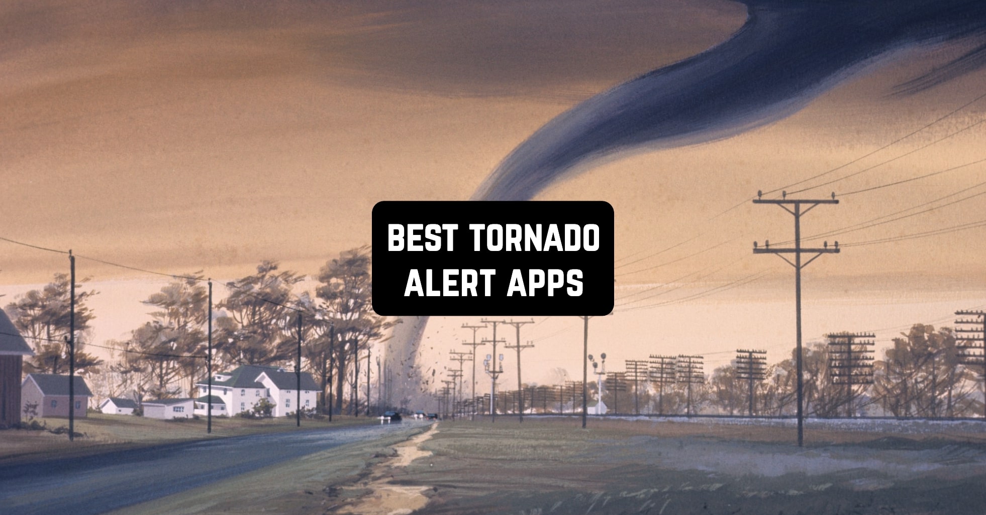 12 Best Tornado Alert Apps (Android & iOS) | Freeappsforme - Free apps ...