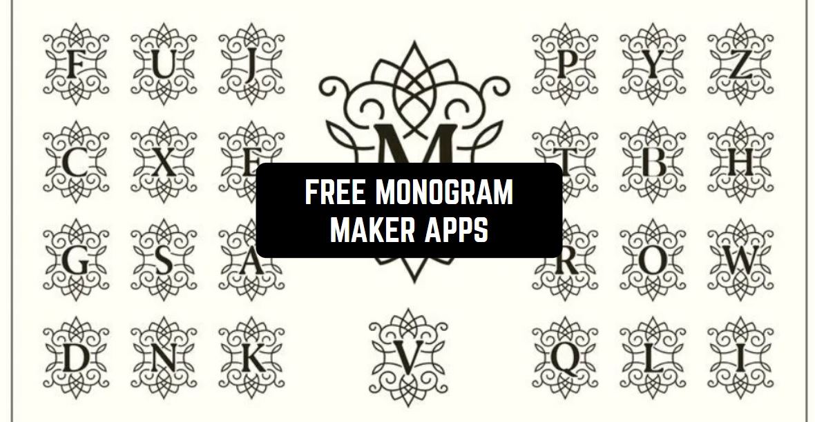 11 Free Monogram Maker Apps for Android & iOS | Freeappsforme - Free ...