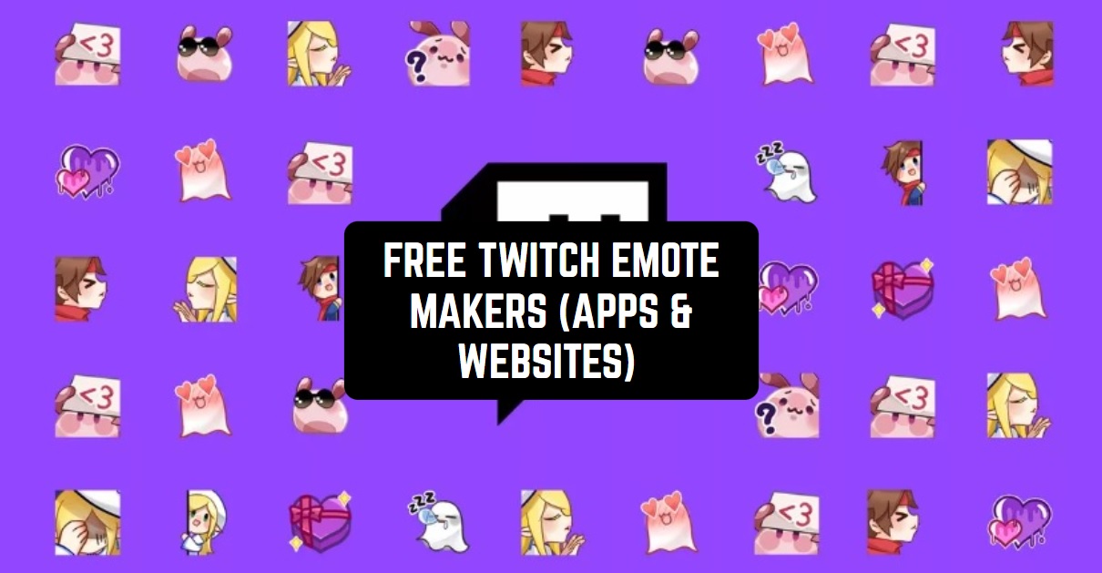 7 Free Twitch Emote Makers (Apps & Websites) | Freeappsforme - Free ...