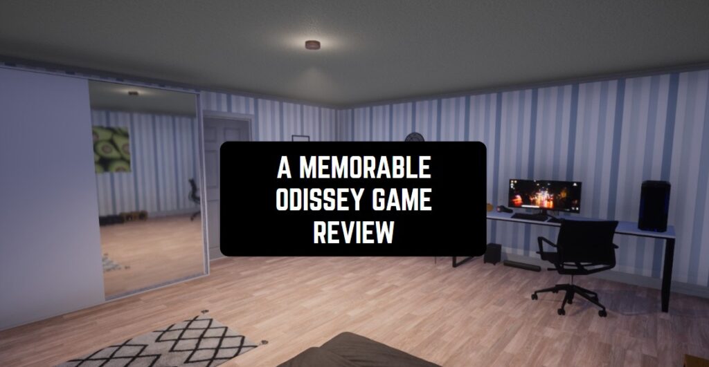 A Memorable Odyssey Game Review | Freeappsforme - Free apps for Android ...