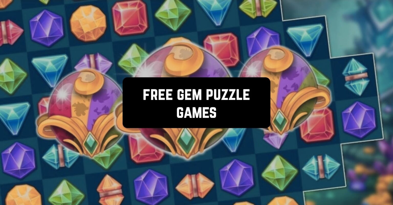 12 Free Gem Puzzle Games for Android & iOS | Freeappsforme - Free apps ...