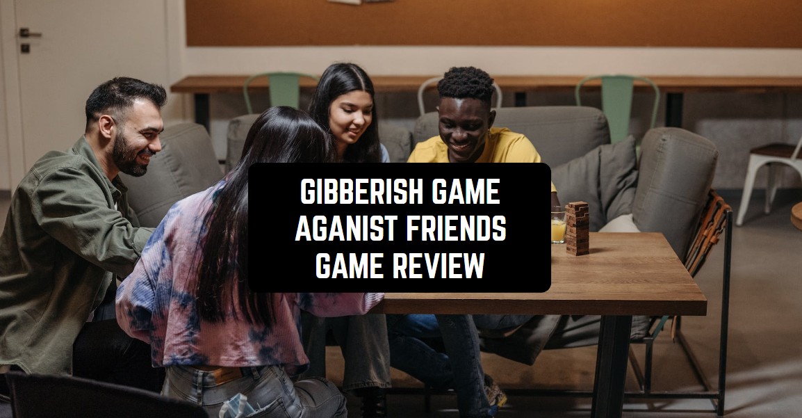 Gibberish Game Against Friends Game Review | Freeappsforme - Free apps ...