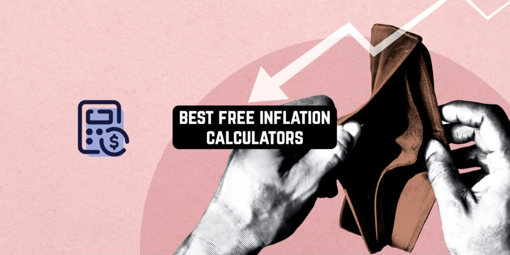 15 Best Free Inflation Calculators (1792→2025) | Freeappsforme - Free ...