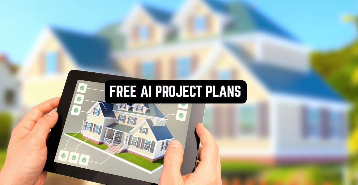 11 Free AI Project Plans (Apps & Websites) | Freeappsforme - Free apps ...