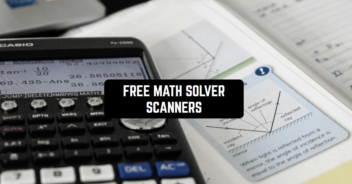 11 Free Math Solver Scanners (Apps & Websites) | Freeappsforme - Free ...