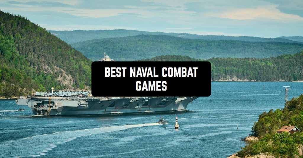 11 Best Naval Combat Games for Android & iOS | Freeappsforme - Free ...