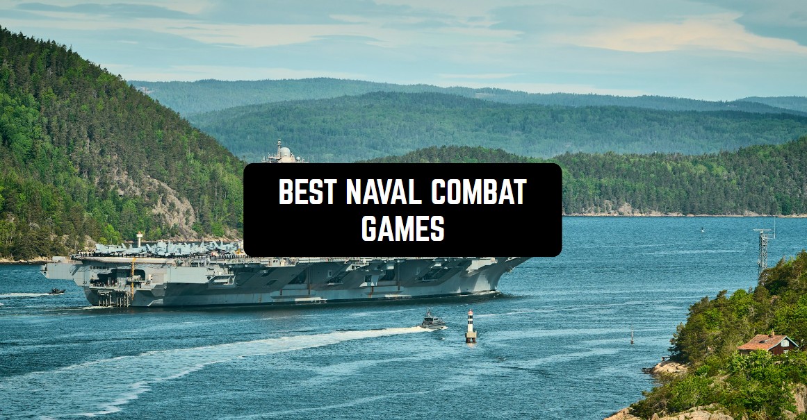 11 Best Naval Combat Games For Android And Ios Freeappsforme Free Apps For Android And Ios 7183