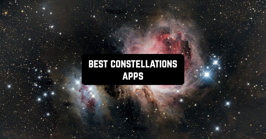 11 Best Constellations Apps for Android & iOS | Freeappsforme - Free ...
