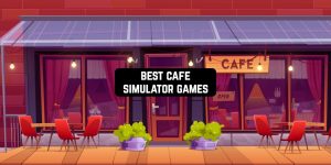 11 Best Cafe Simulator Games for Android & iOS | Freeappsforme - Free ...