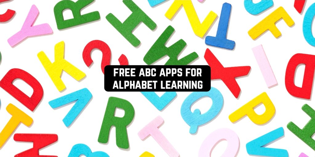 11 Free ABC Apps for Alphabet Learning | Freeappsforme - Free apps for ...