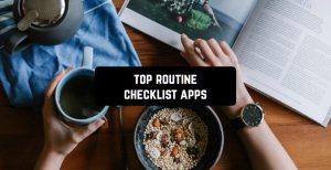 Top 10 Routine Checklist Apps in 2025 | Freeappsforme - Free apps for Android and iOS