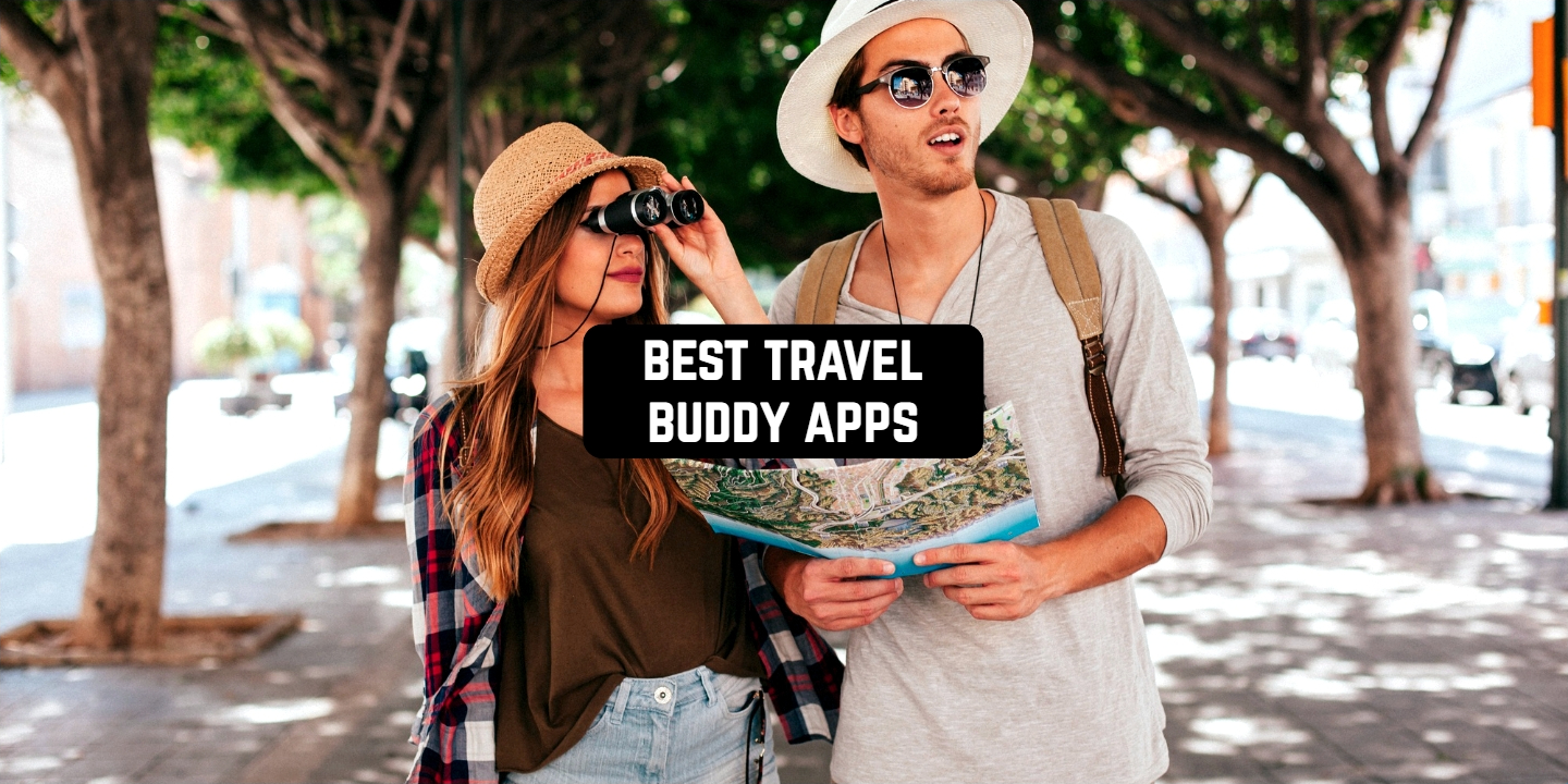 11 Best Travel Buddy Apps in 2026 | Freeappsforme - Free apps for ...