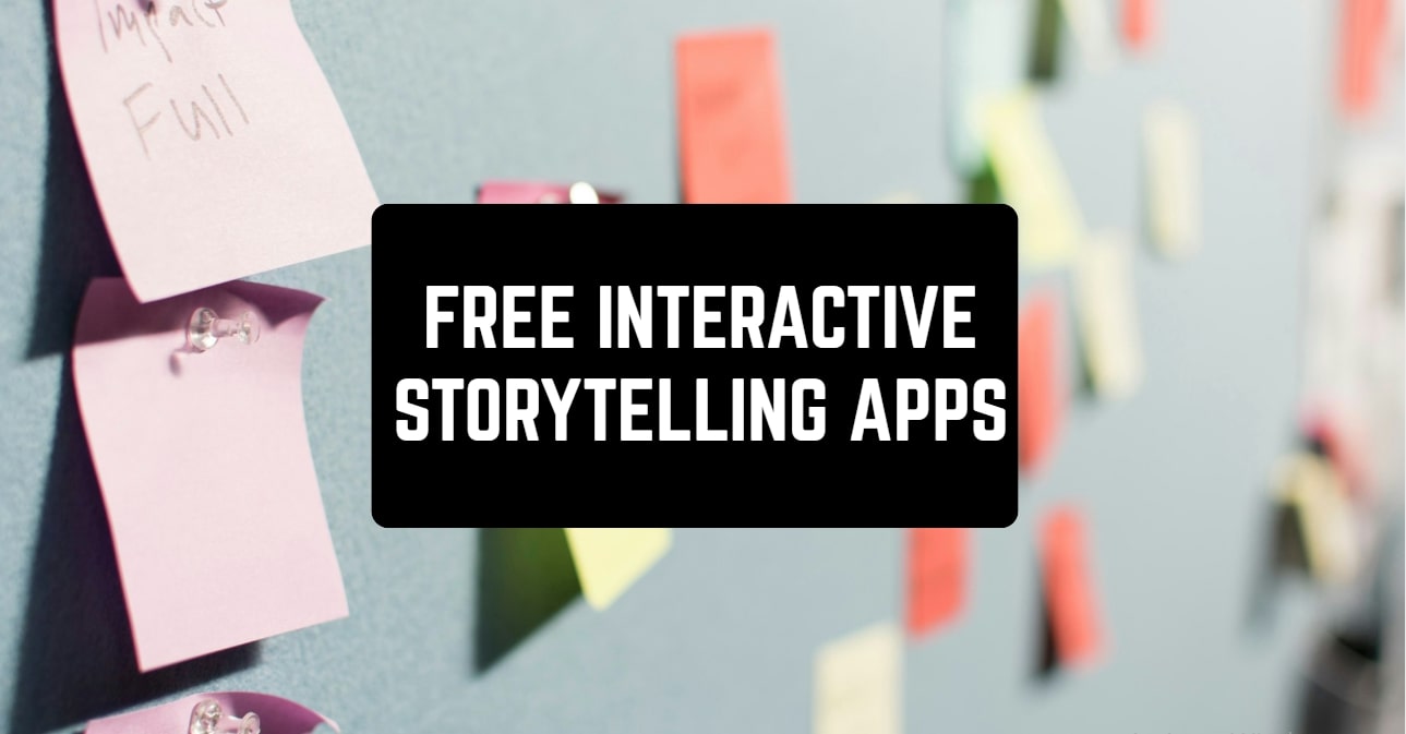 9 Free Interactive Storytelling Apps for Android & iOS | Freeappsforme ...
