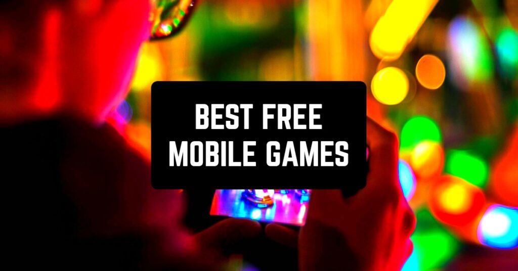 25 Best Free Mobile Games Made in 2025 | Freeappsforme - Free apps for ...